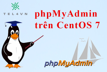 Cài đặt phpMyAdmin trên CentOS 7 - TEL4VN